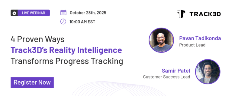 Webinar - 4 Proven Ways Track3D's Reality Intelligence Transforms Progress Tracking - Track3D